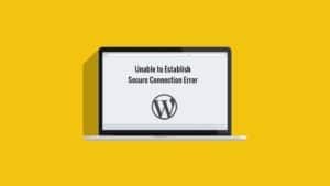 Unable to Establish Secure Connection Error Fix - Visualmodo