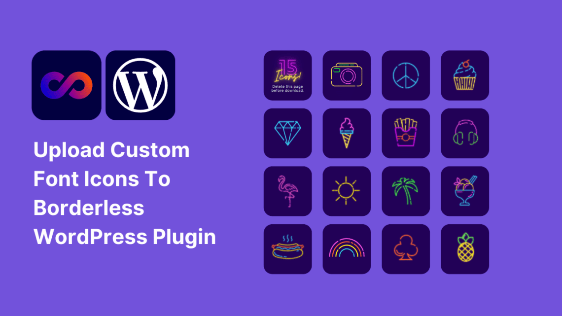 Upload Custom Font Icons In Borderless WordPress Plugin - Visualmodo